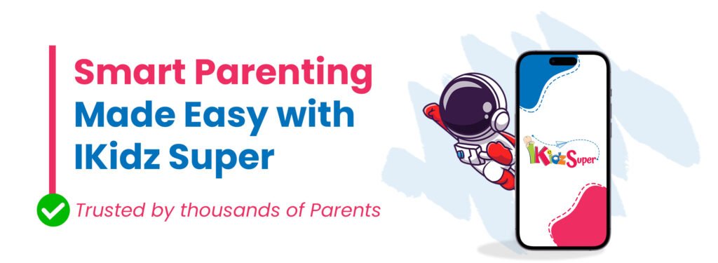 Super App - IKidz Preschool